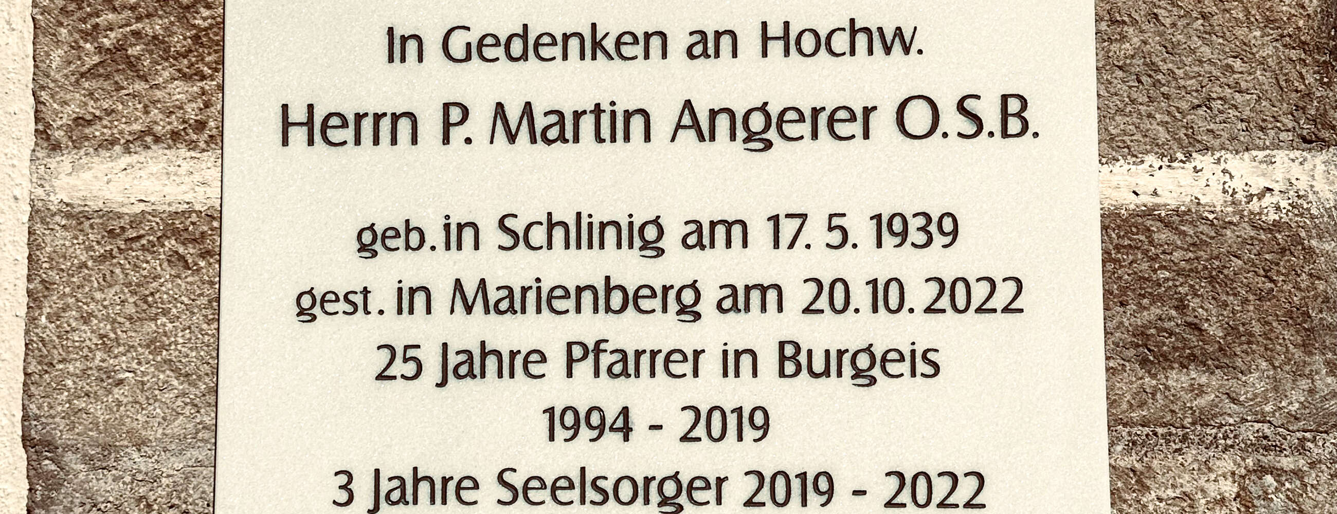Gesellschaft - Neue Gedenktafel für Pfarrer Pater Martin Angerer - der ...